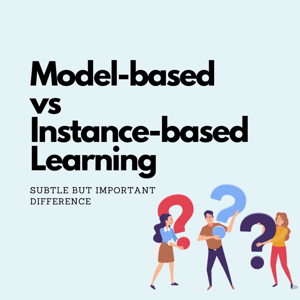 Model-based vs Instance-based Learning - ویرگول